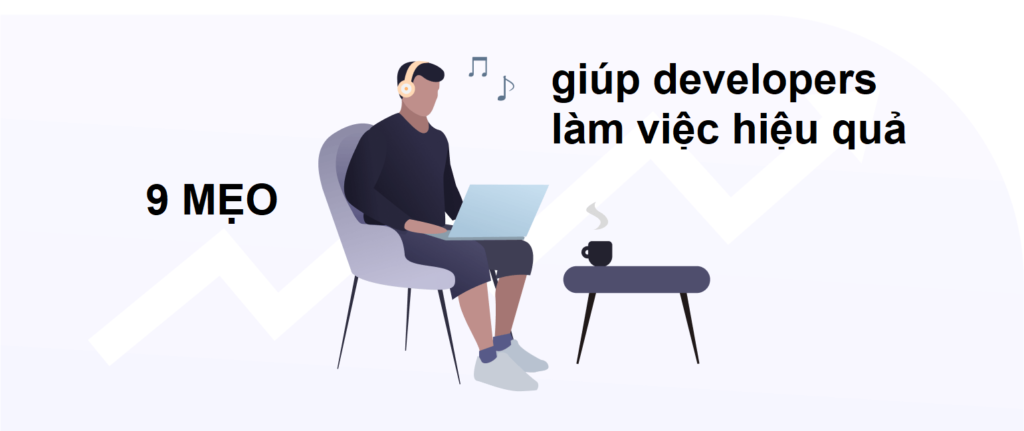 developer_lam_lam_viec_hieu_qua - ITguru.vn Blog